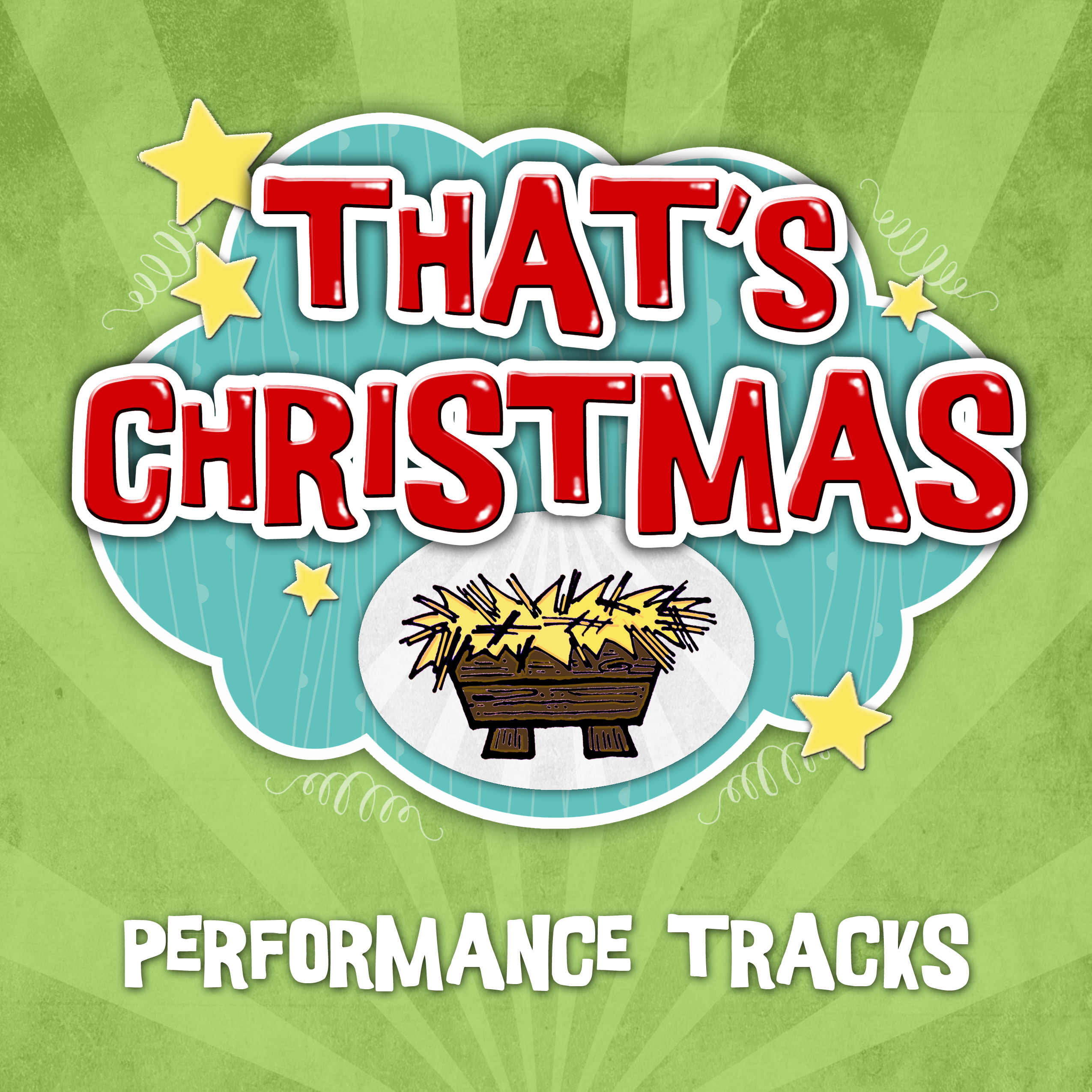 Performance Tracks | That's Christmas